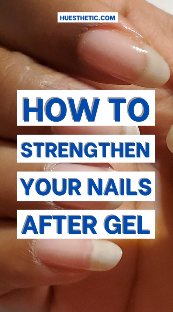 How to Strengthen Your Nails After Gel: At-Home Tricks Nail Techs ...
